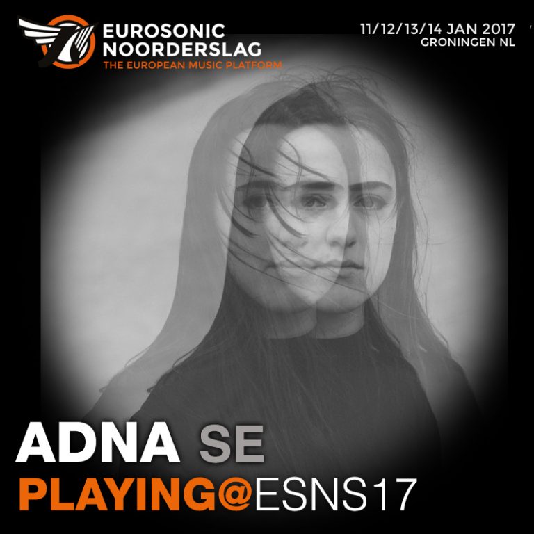 Adna ready for Eurosonic 2017 | Despotz Records